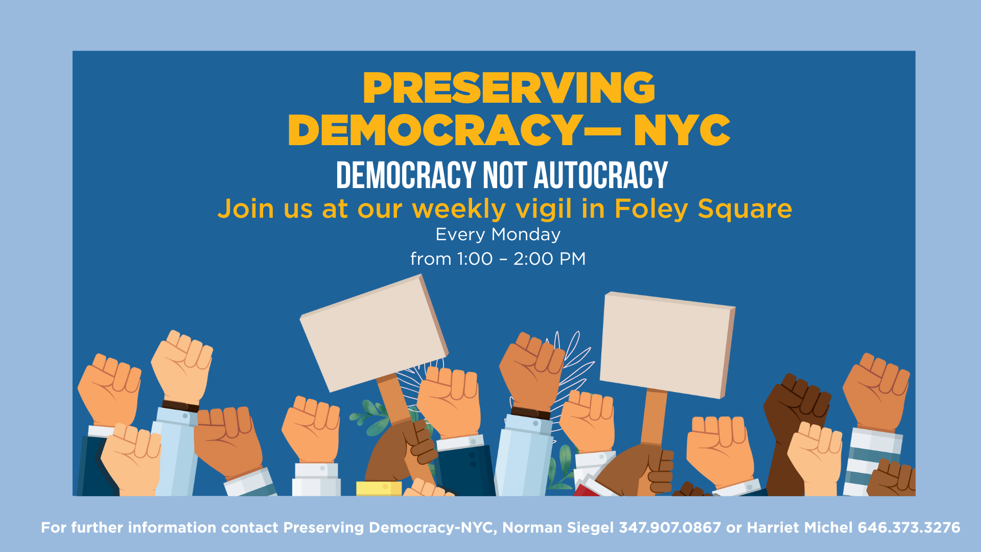 Preserving Democracy — NYC: Weekly Vigil — The Workers Circle | Jewish ...